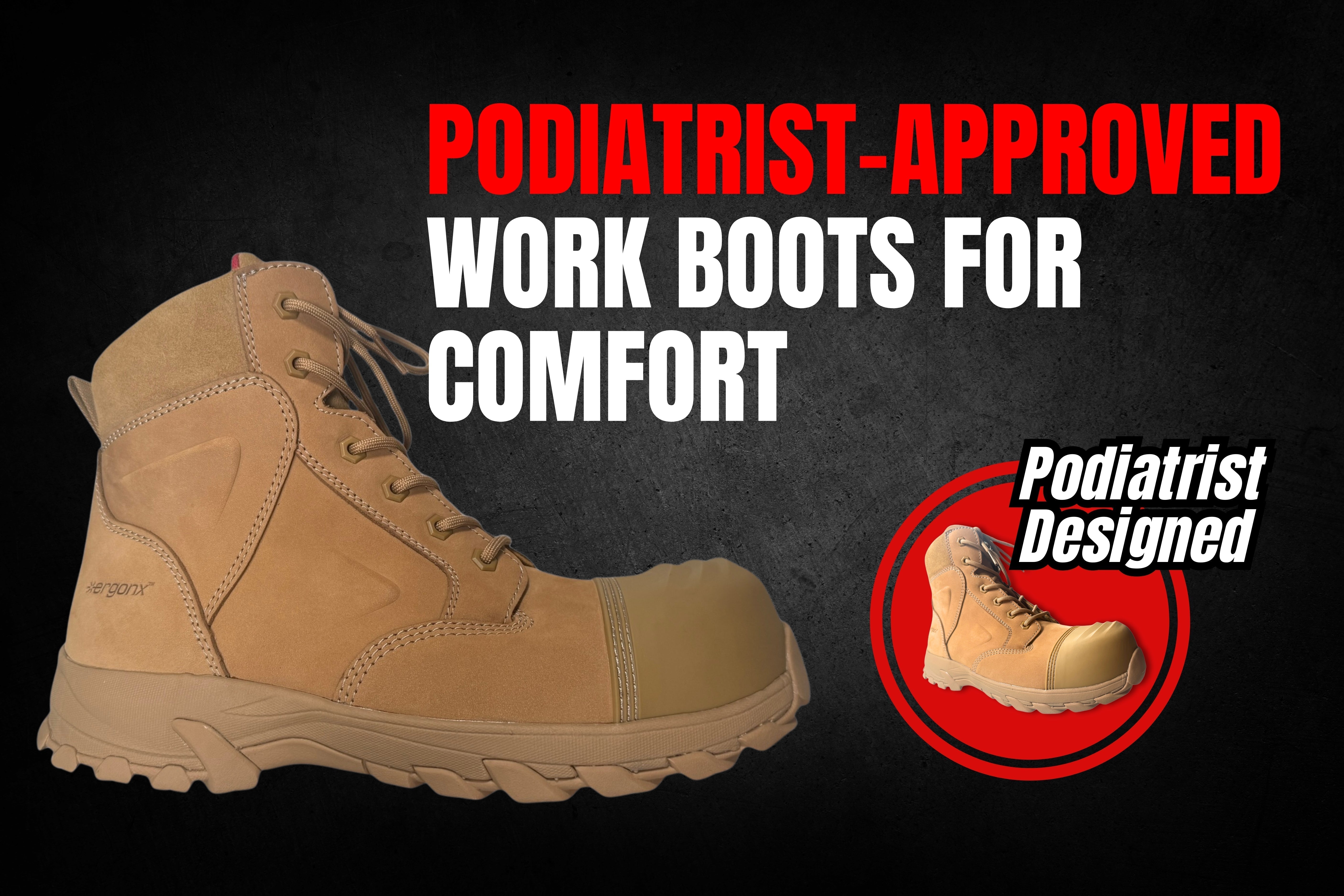 Podiatrist-Approved Work Boots for Comfort | Ergonx